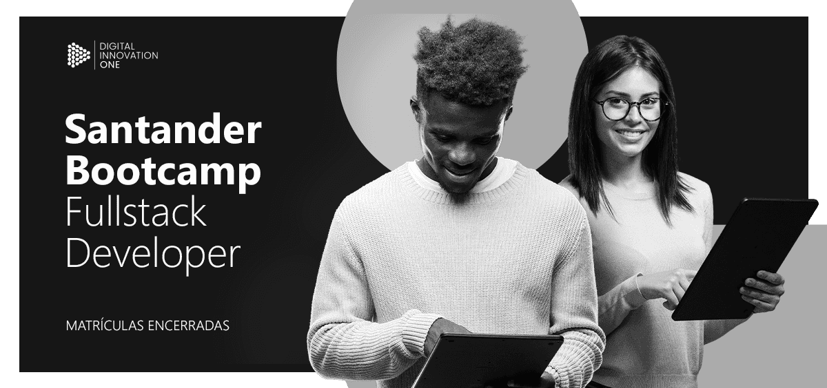 Santander Bootcamp | Fullstack Developer