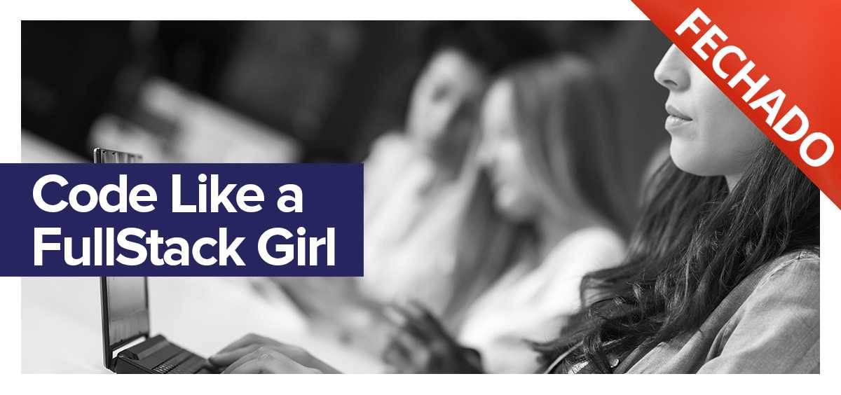Code Like a Fullstack Girl